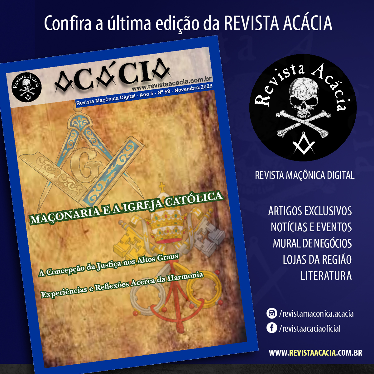 Confira a edição desse mês da Revista Acácia - Revista Acácia
